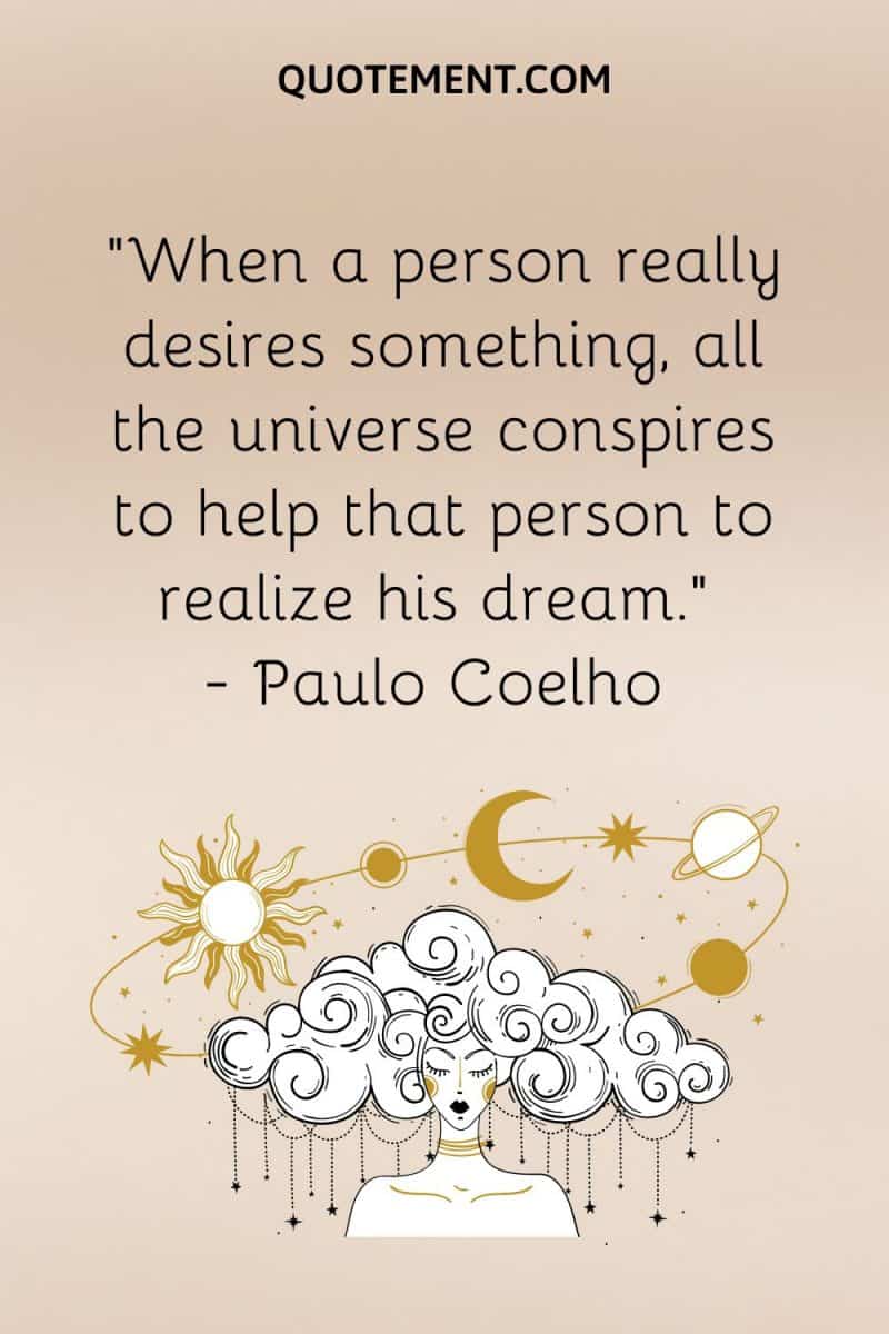 120 Best Spiritual Universe Quotes To Contemplate Life