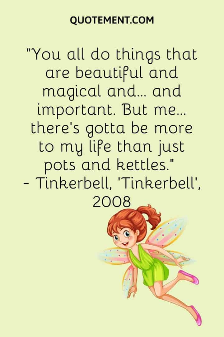 100 Tinkerbell Quotes To Get You In A Land Of Adventures