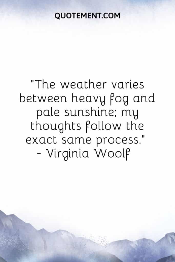 130 Fog Quotes That’ll Teach You Important Life Lessons