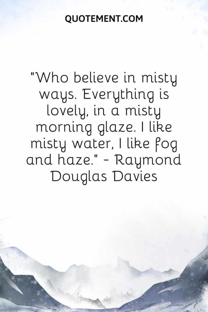 130 Fog Quotes That’ll Teach You Important Life Lessons