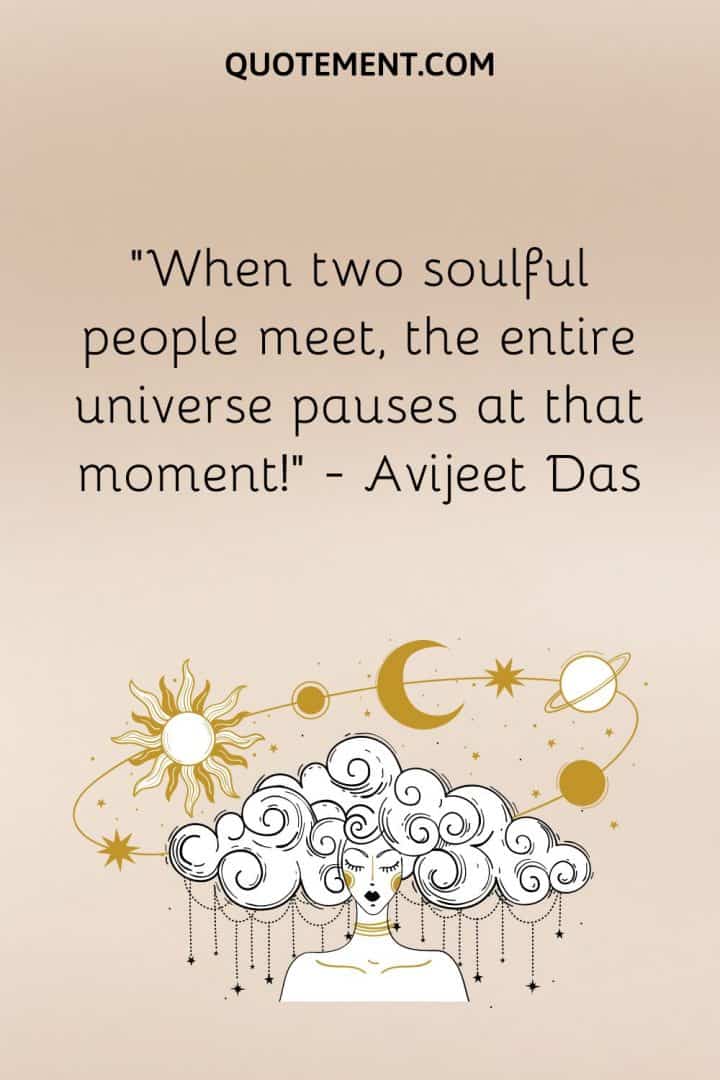 120 Best Spiritual Universe Quotes To Contemplate Life