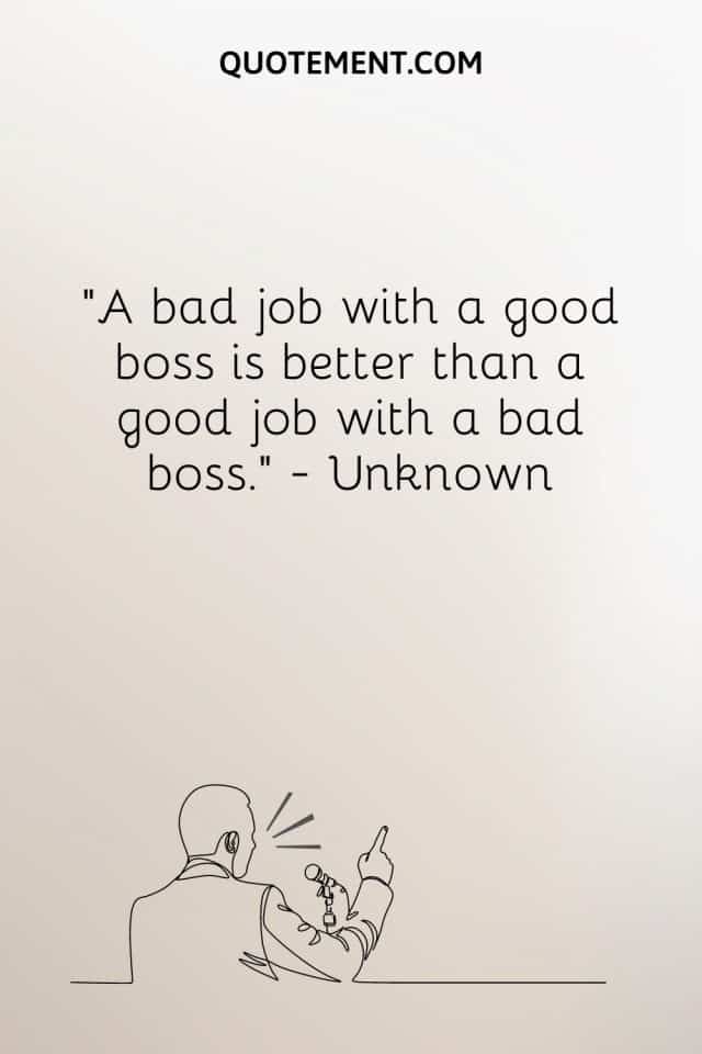60 Bad Boss Quotes To Help You Deal With A Lousy Manager