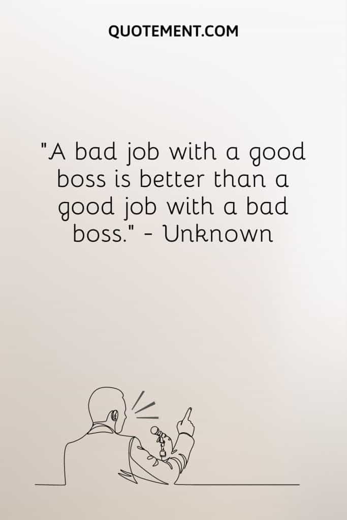60 Bad Boss Quotes To Help You Deal With A Lousy Manager