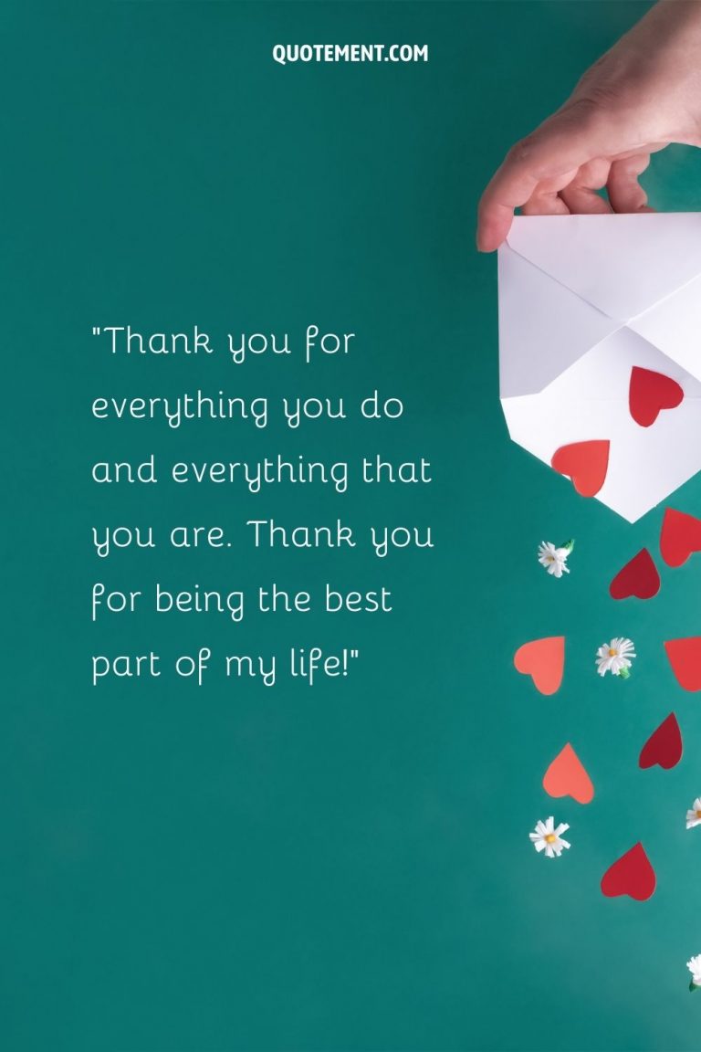 70 Finest Ways To Say Thank You For Being In My Life