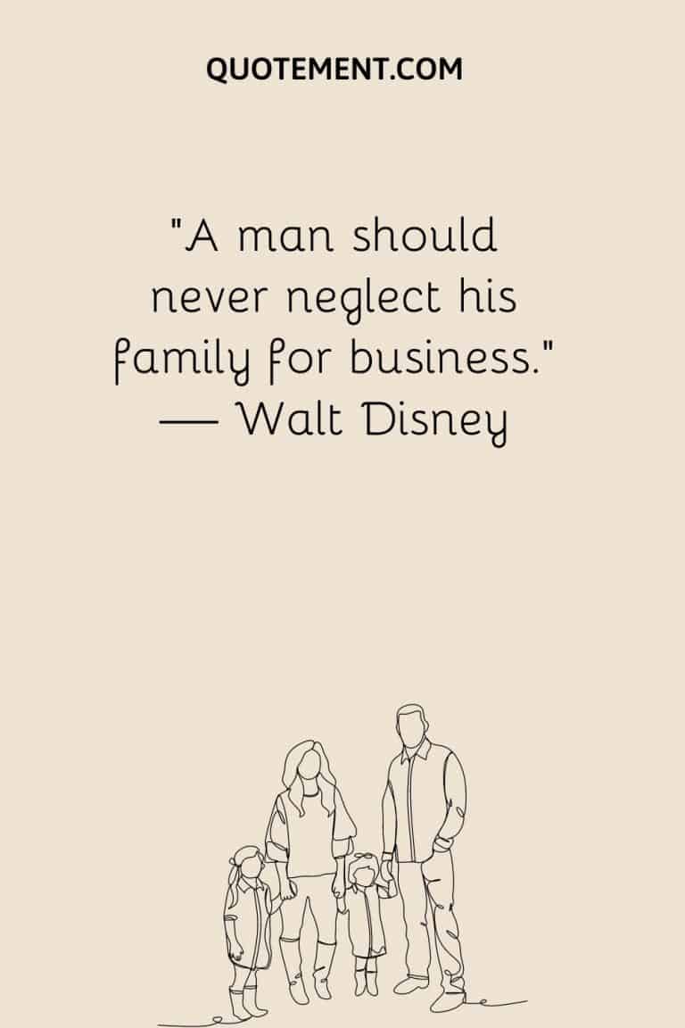 Top 80 Family First Quotes That Emphasize Its Power