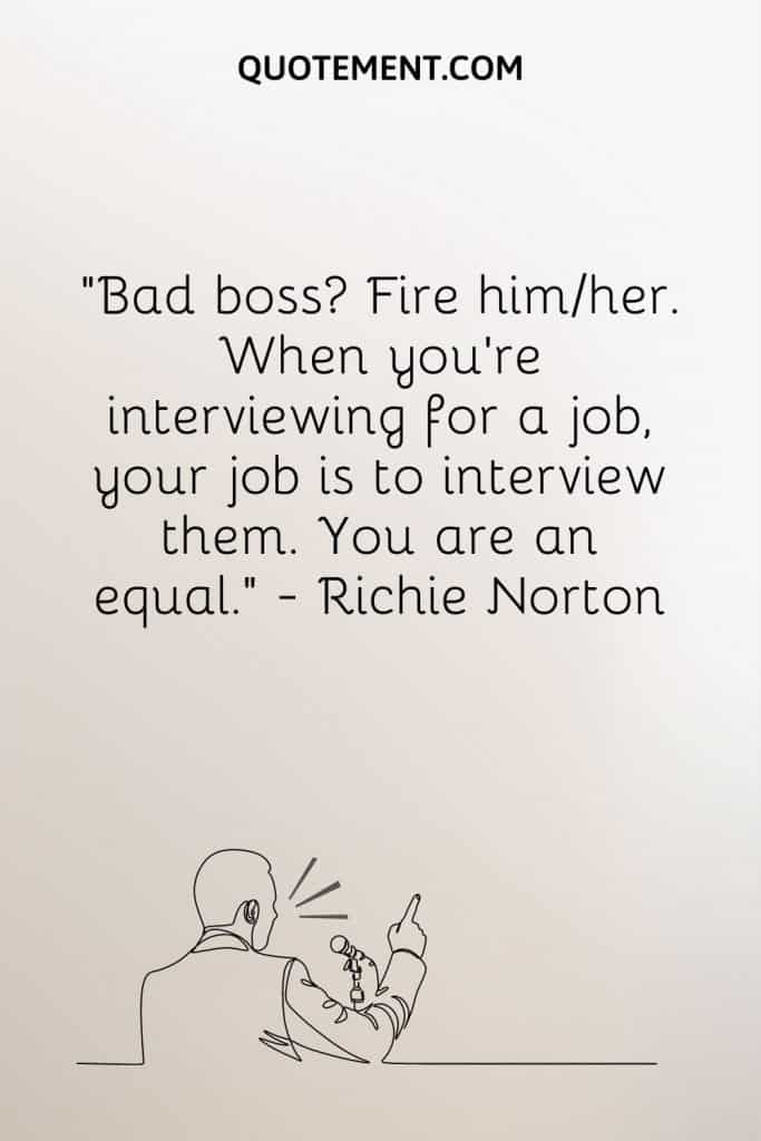 60 Bad Boss Quotes To Help You Deal With A Lousy Manager