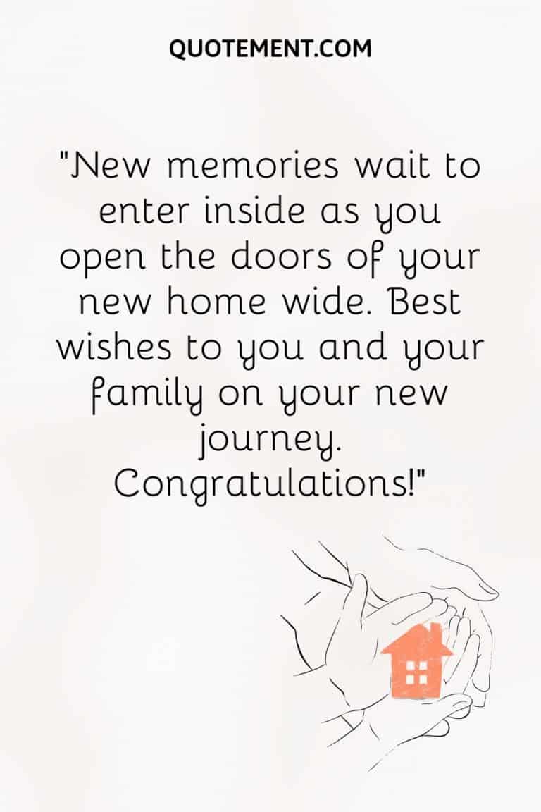 170 Heartfelt House Warming Wishes For New Homeowners