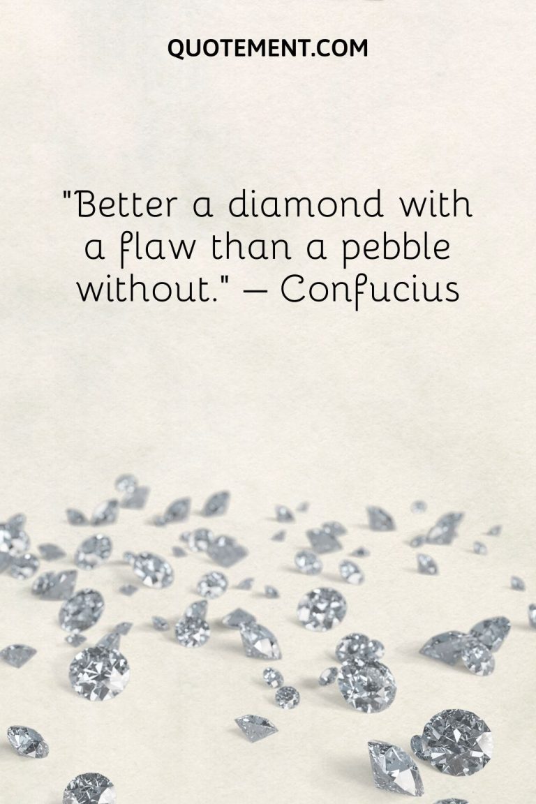 List Of 140 Eye-opening Diamond Quotes To Check Out