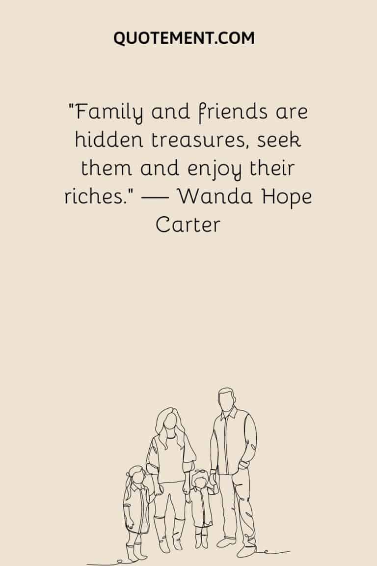 Top 80 Family First Quotes That Emphasize Its Power