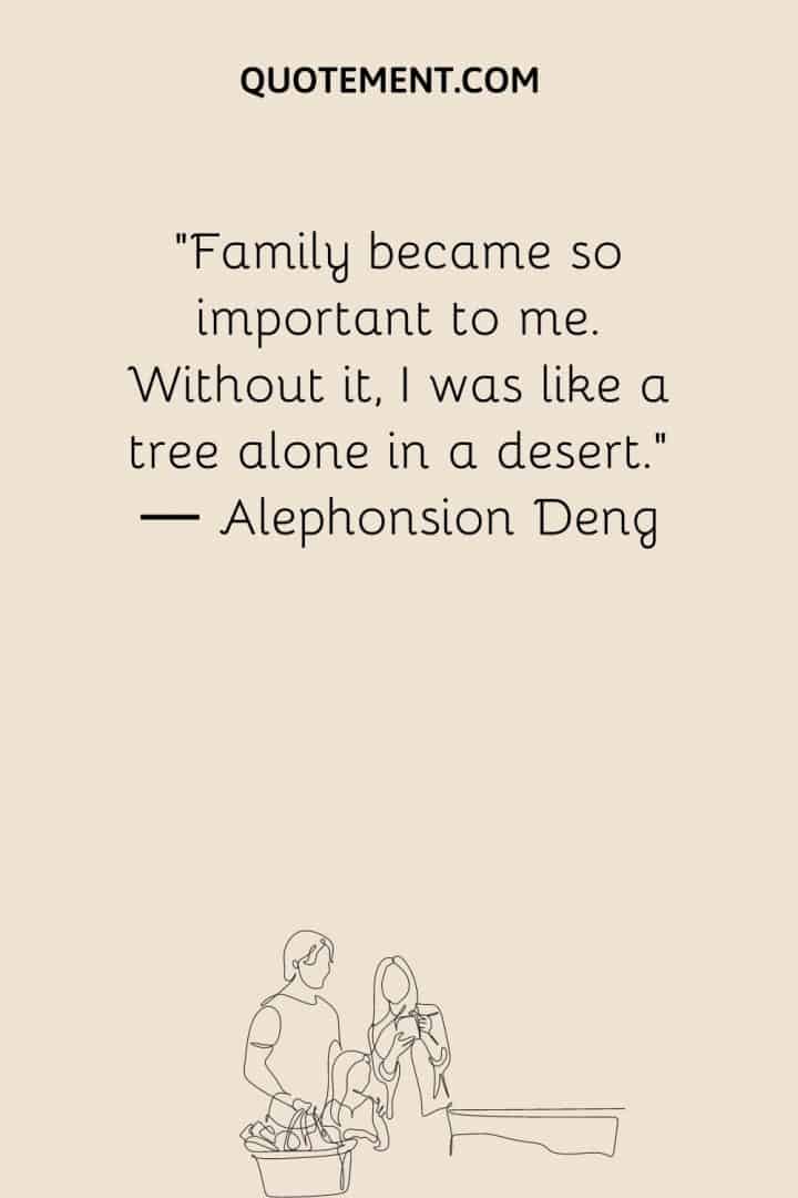 Top 80 Family First Quotes That Emphasize Its Power