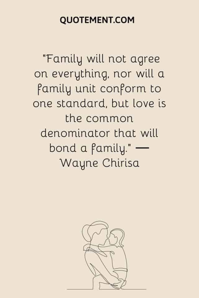 Top 80 Family First Quotes That Emphasize Its Power