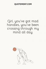 60 Best Basketball Pick Up Lines To Make You A Superstar