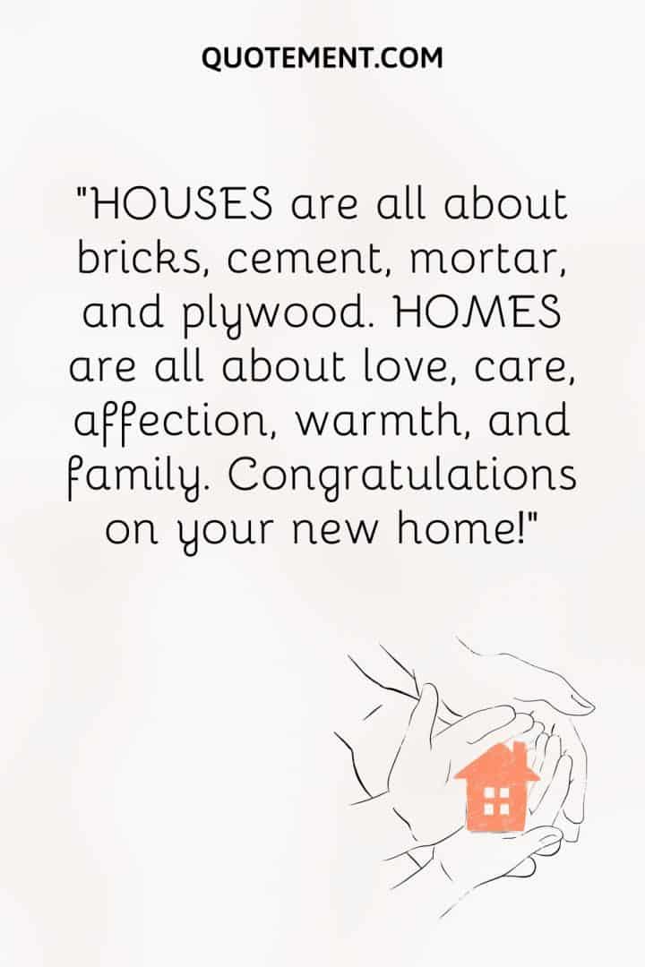 170 Heartfelt House Warming Wishes For New Homeowners