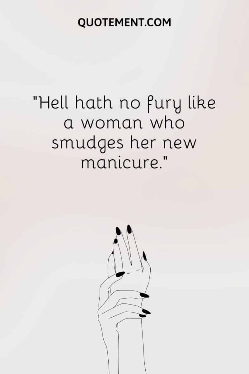 150 Best Nail Quotes To Show Off Your Nail Art Design