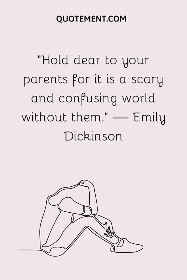 100 Deep And Sad When Children Hurt Their Parents Quotes