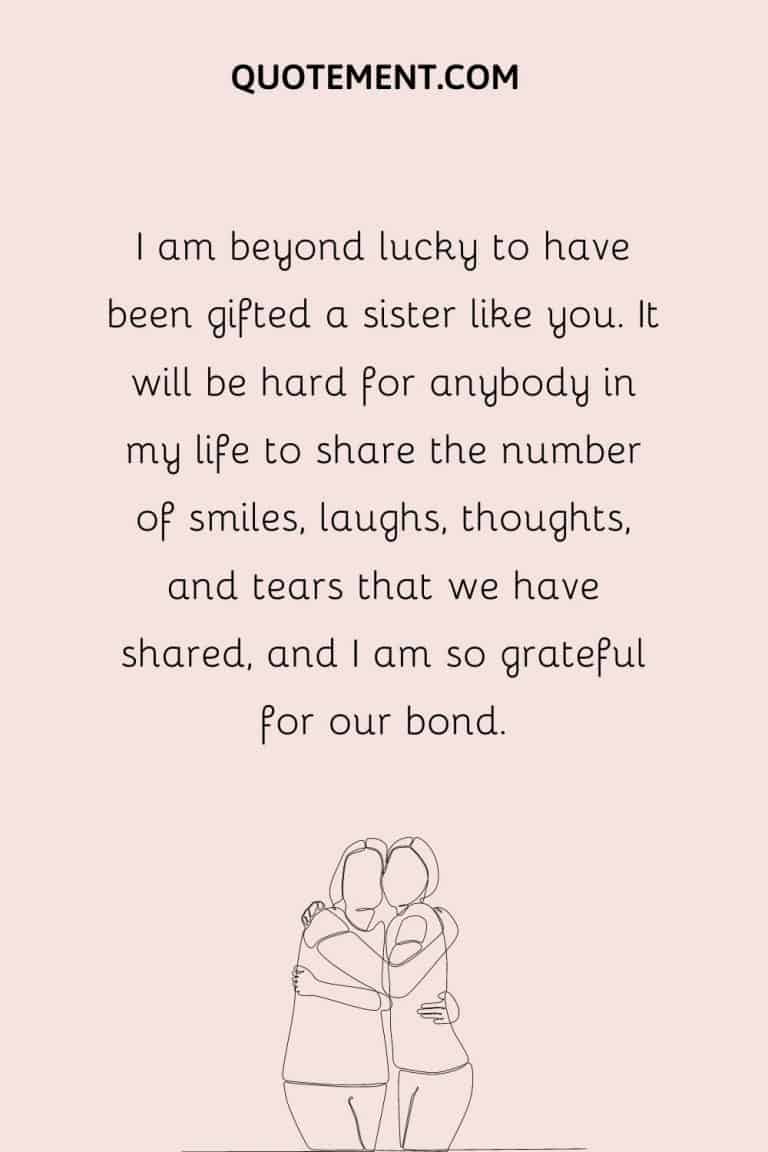 80 Thoughtful Thank You Sister Messages From The Heart