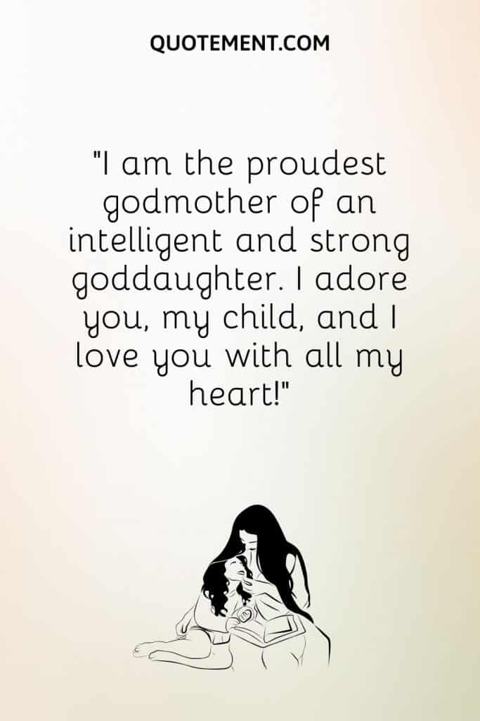 120 Most Beautiful Goddaughter Quotes To Melt Her Heart