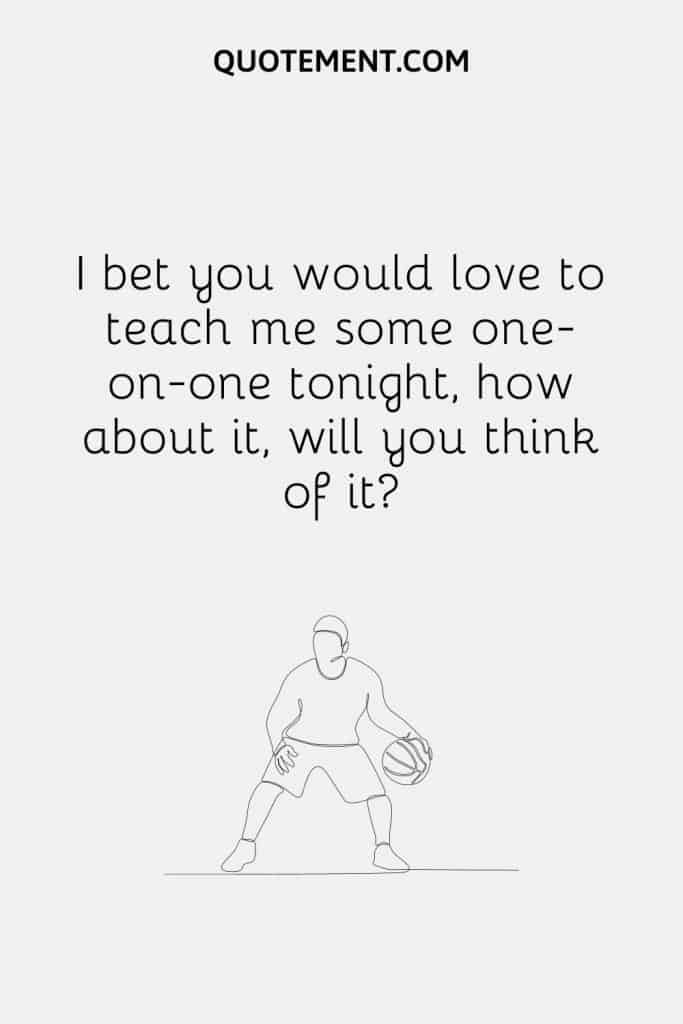 60 Best Basketball Pick Up Lines To Make You A Superstar