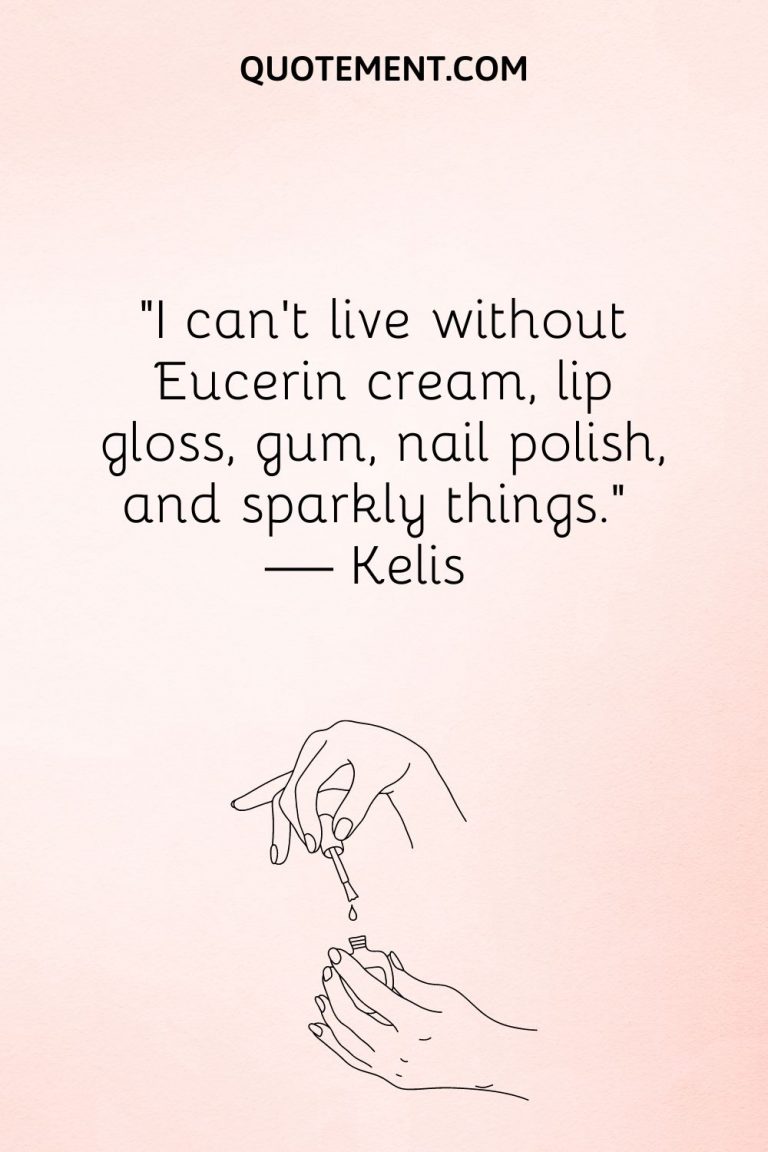 150 Best Nail Quotes To Show Off Your Nail Art Design