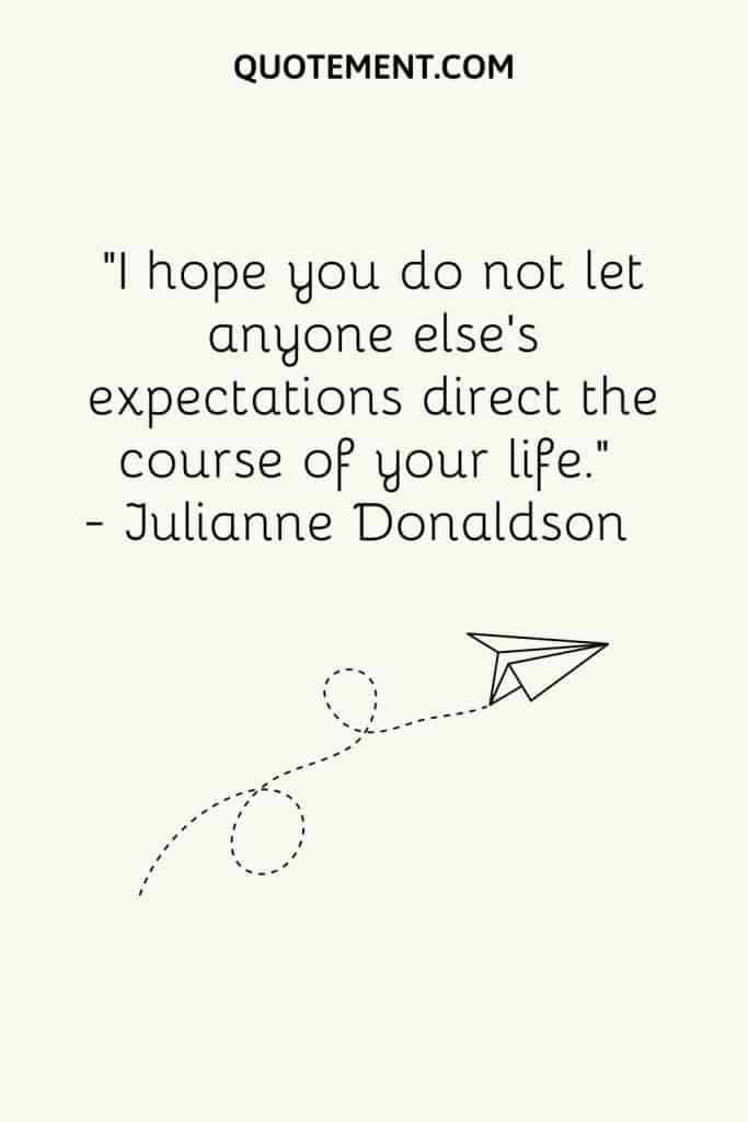 100 Best Expectations Quotes For Your Daily Motivation