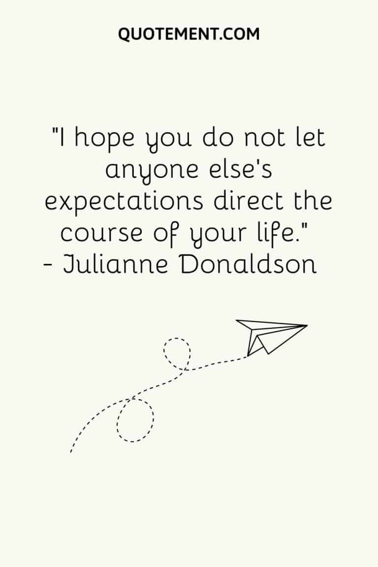 100 Best Expectations Quotes For Your Daily Motivation