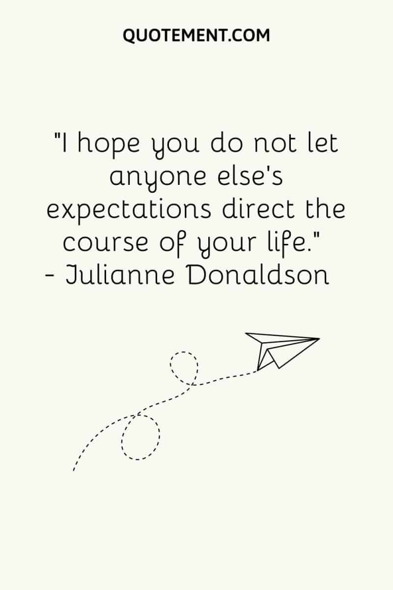 100 Best Expectations Quotes For Your Daily Motivation