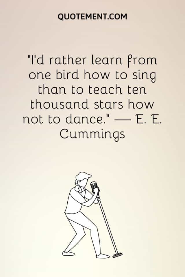 210 Best Singing Quotes To Make You Sing Your Heart Out