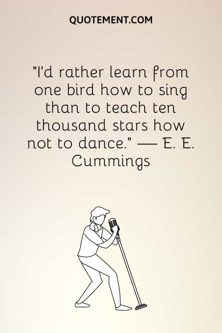 210 Best Singing Quotes To Make You Sing Your Heart Out
