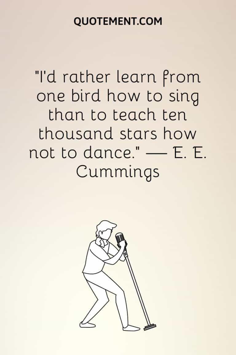 210 Best Singing Quotes To Make You Sing Your Heart Out
