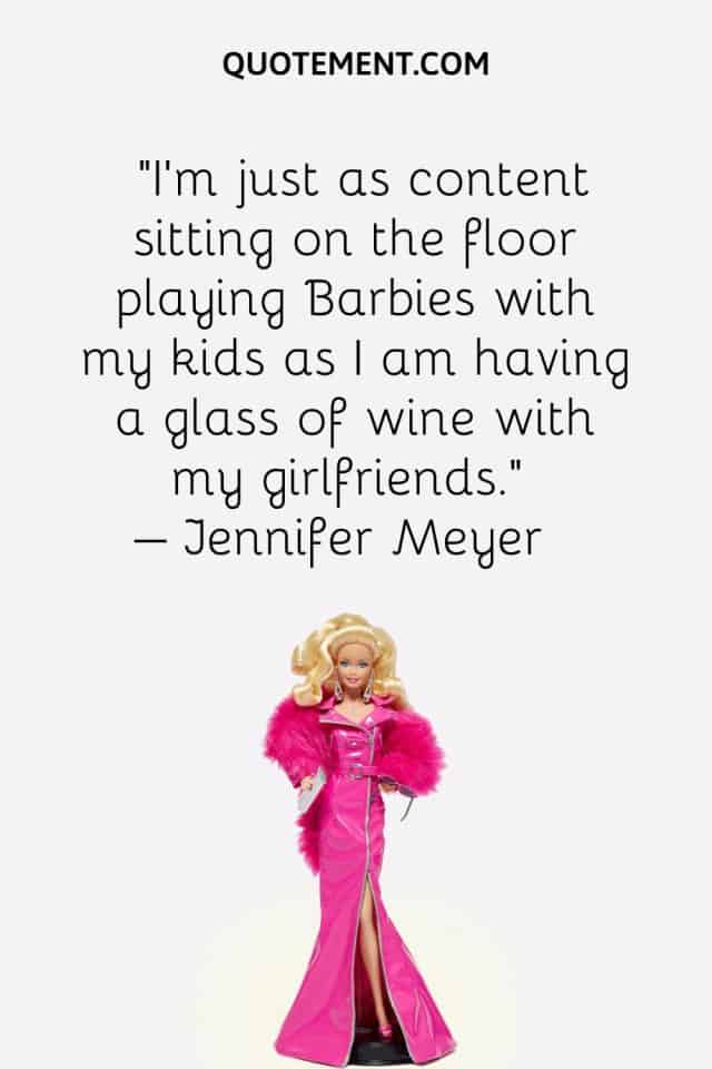 Unmatched List Of 100 Most Powerful Barbie Quotes To Read