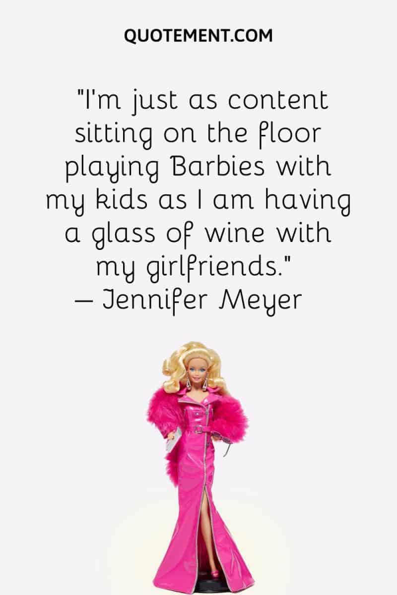 Unmatched List Of 100 Most Powerful Barbie Quotes To Read
