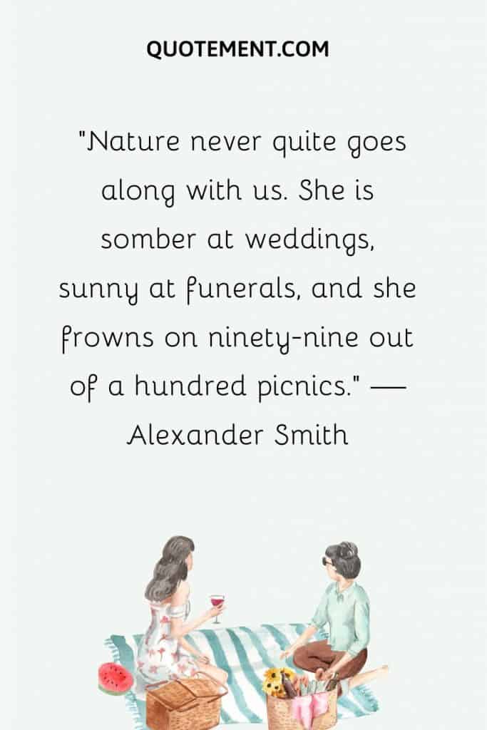 80 Best Picnic Quotes To Make You Fall In Love With Life