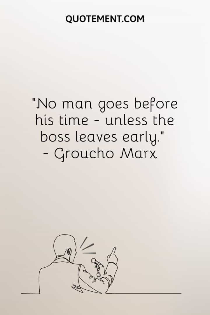 60 Bad Boss Quotes To Help You Deal With A Lousy Manager