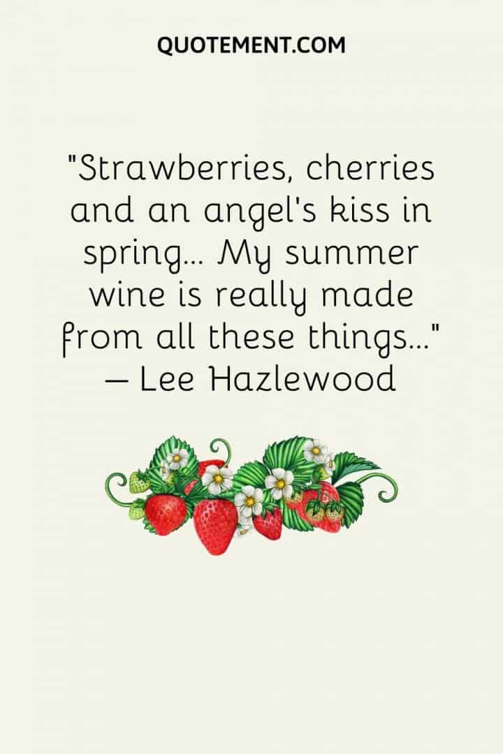 Top 200 Sweetest Strawberry Quotes To Brighten Your Day