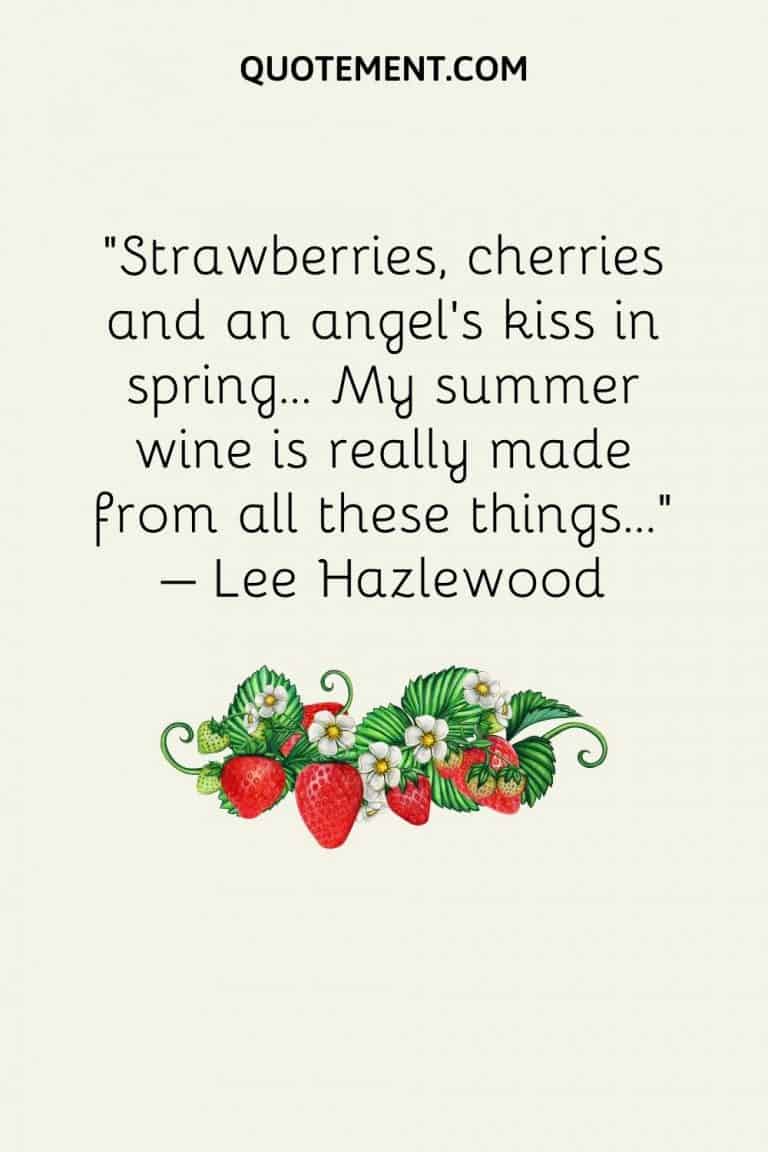 Top 200 Sweetest Strawberry Quotes To Brighten Your Day