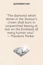 List Of 140 Eye-opening Diamond Quotes To Check Out