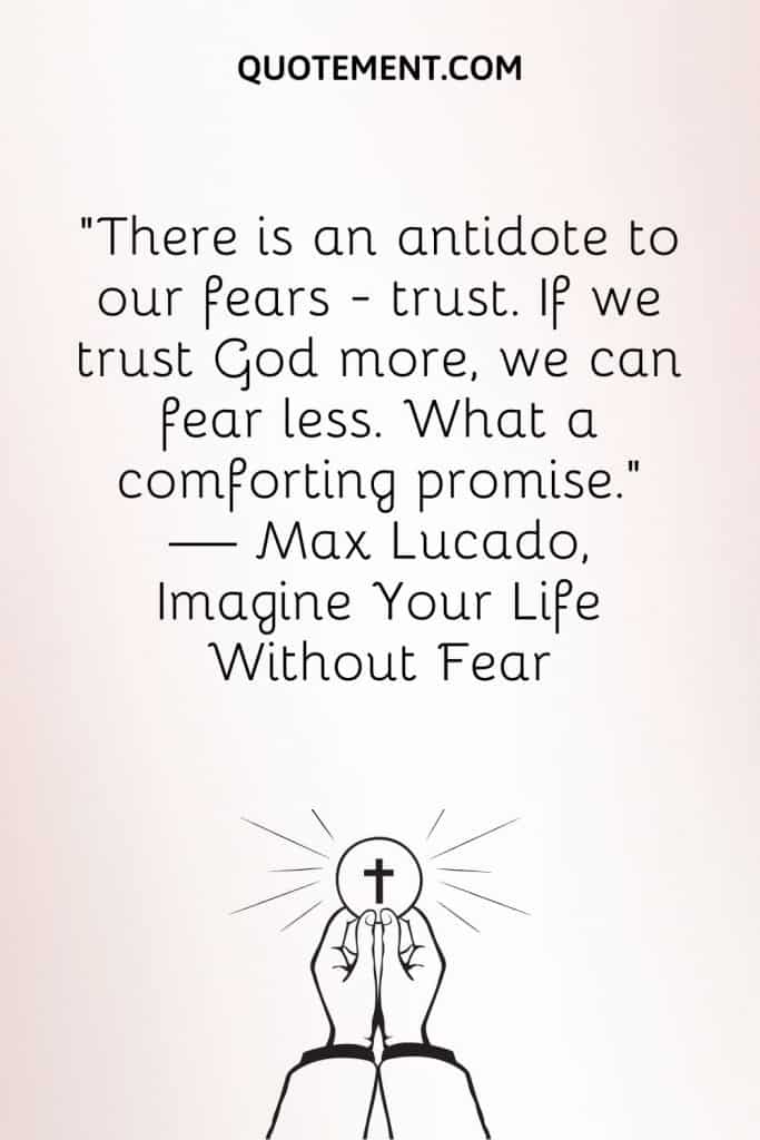 70 Best Trust God Quotes To Boost Your Spiritual Growth