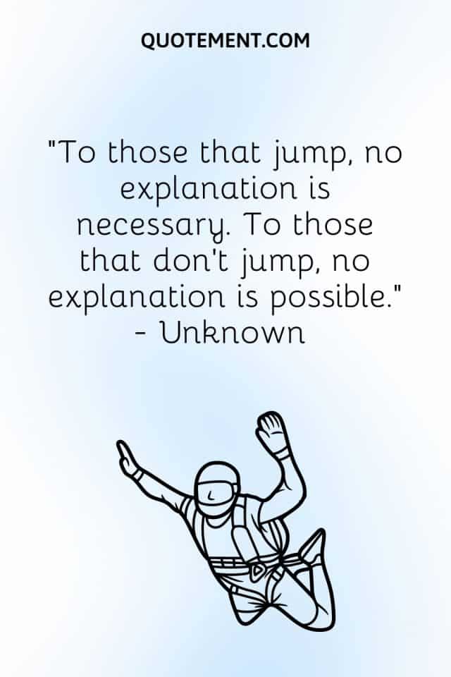 100 Absolute Best Skydiving Quotes To Inspire You To Jump