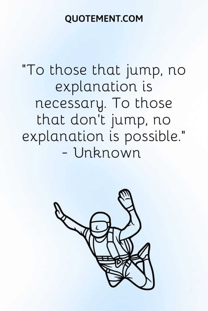 100 Absolute Best Skydiving Quotes To Inspire You To Jump