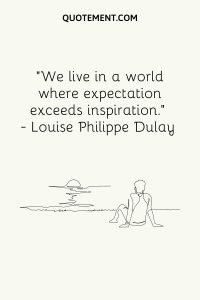 100 Best Expectations Quotes For Your Daily Motivation