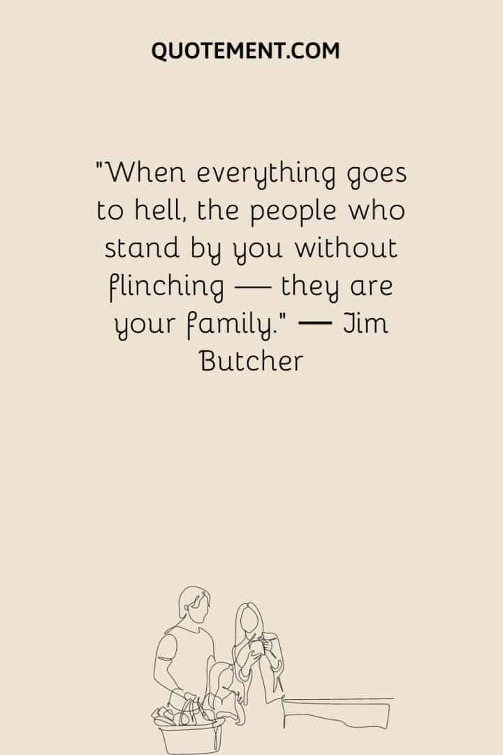 Top 80 Family First Quotes That Emphasize Its Power