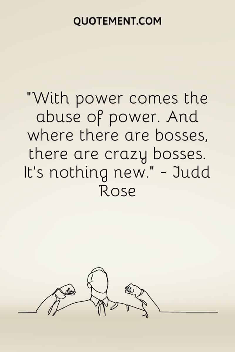 60 Bad Boss Quotes To Help You Deal With A Lousy Manager