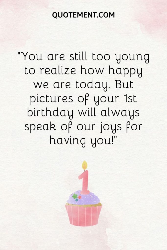 160 Happy 1st Birthday Wishes For The Cutest One-Year-Olds