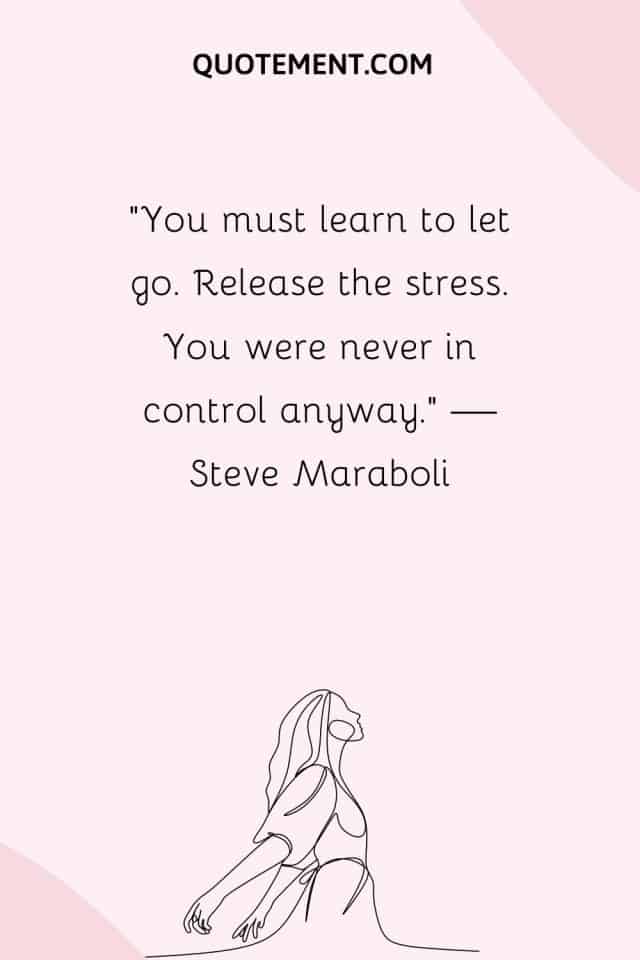 60 Best Chill Quotes To Teach You The Art Of Doing Nothing