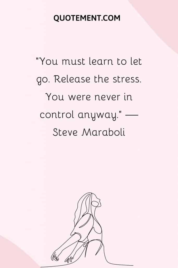 60 Best Chill Quotes To Teach You The Art Of Doing Nothing