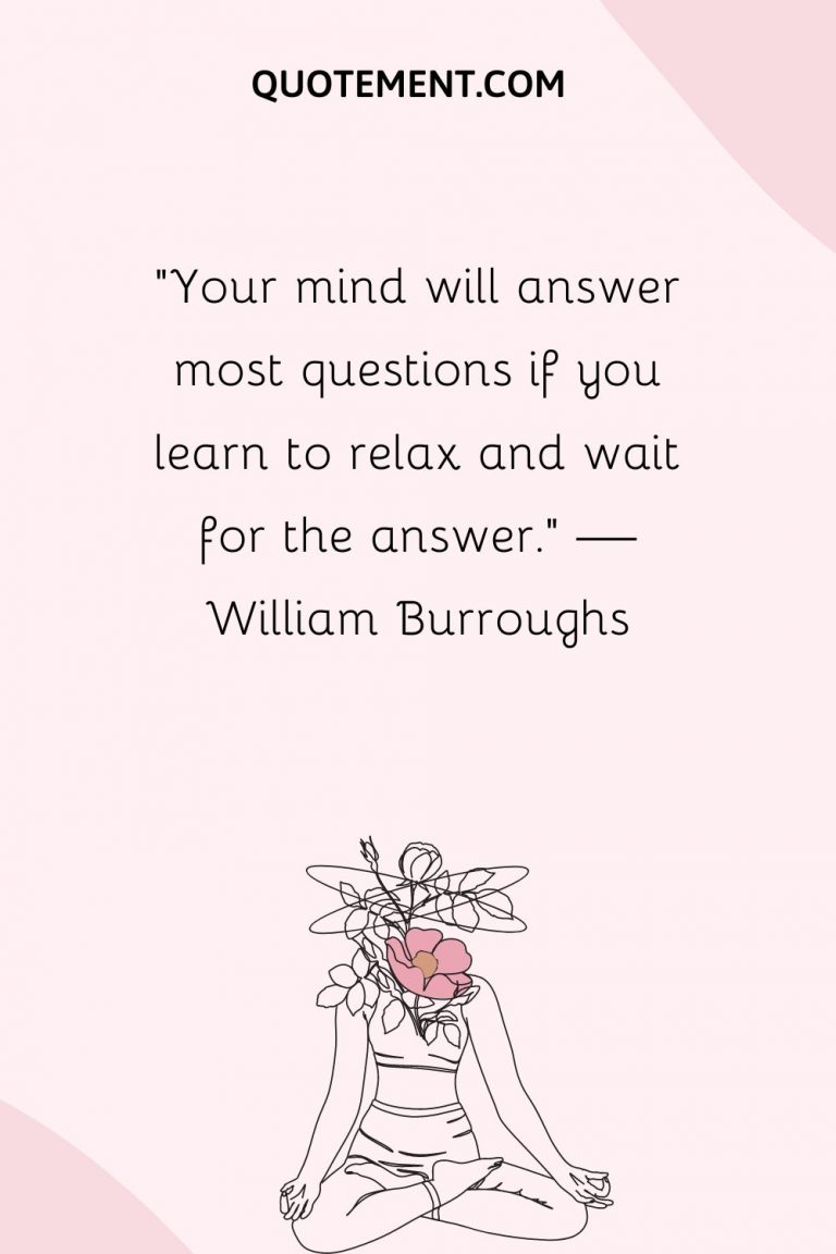 60 Best Chill Quotes To Teach You The Art Of Doing Nothing