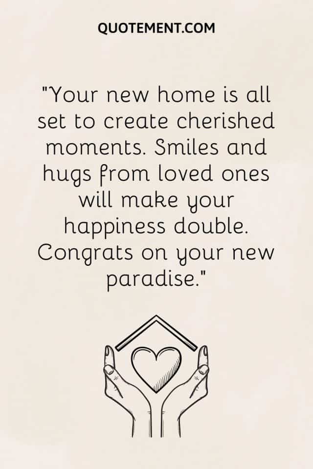 170 Heartfelt House Warming Wishes For New Homeowners