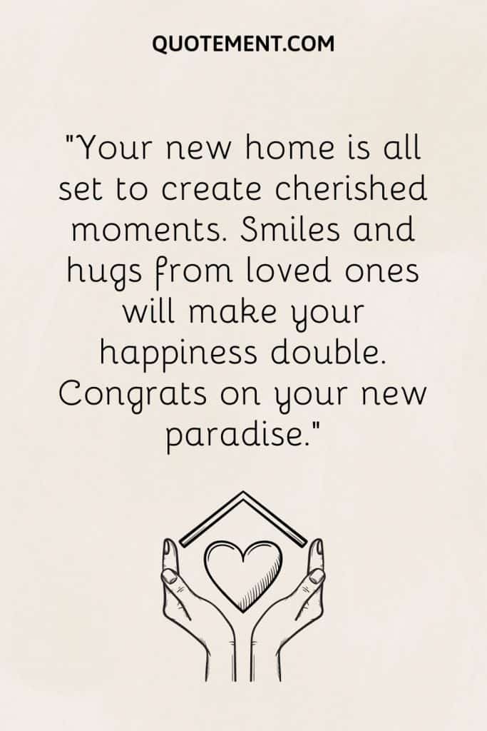 170 Heartfelt House Warming Wishes For New Homeowners