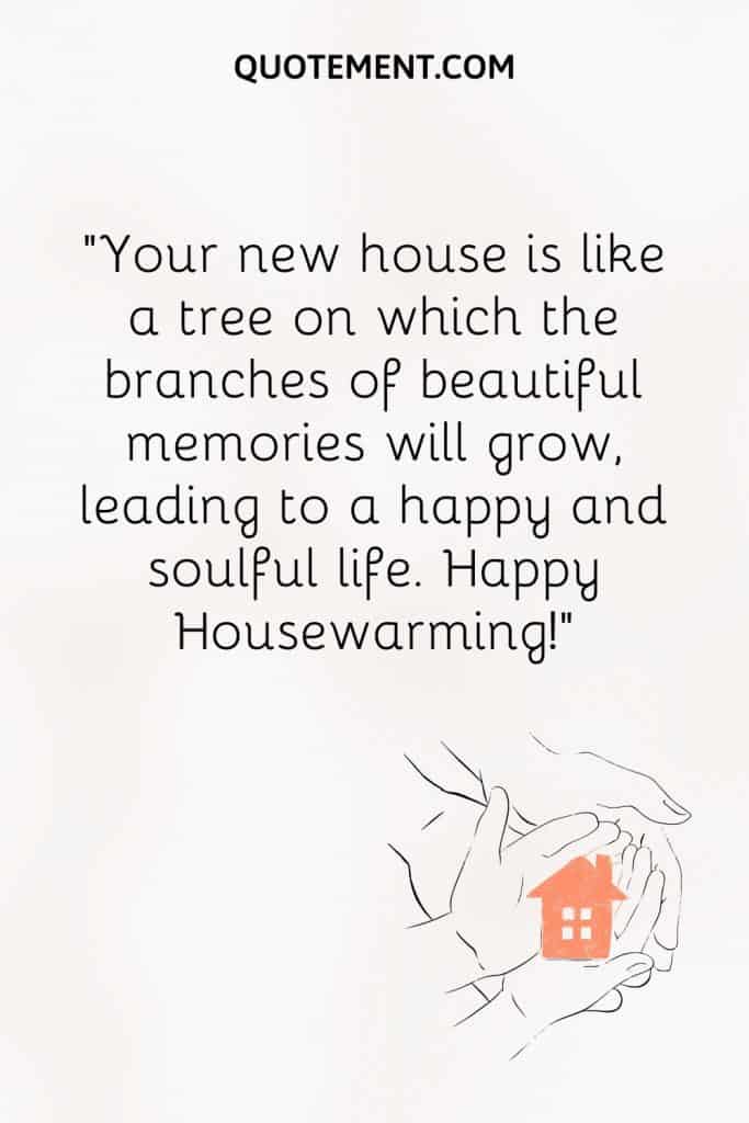 170 Heartfelt House Warming Wishes For New Homeowners