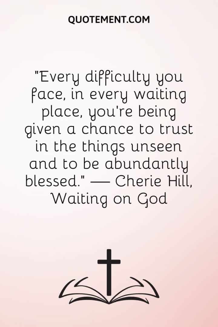 70 Best Trust God Quotes To Boost Your Spiritual Growth